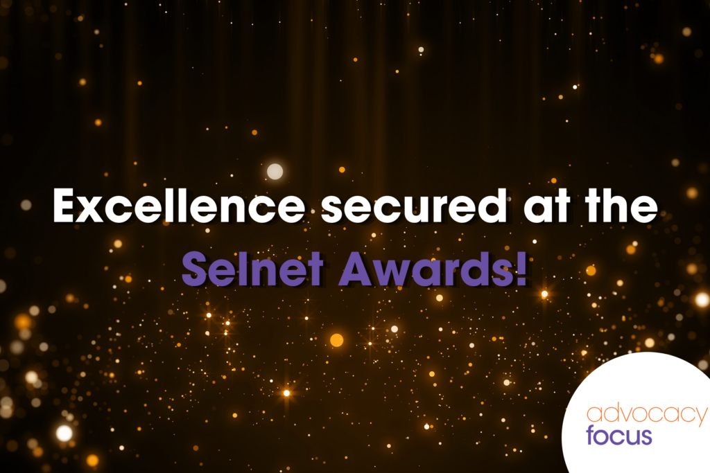 Excellence secured at the Selnet Awards! - Advocacy Focus